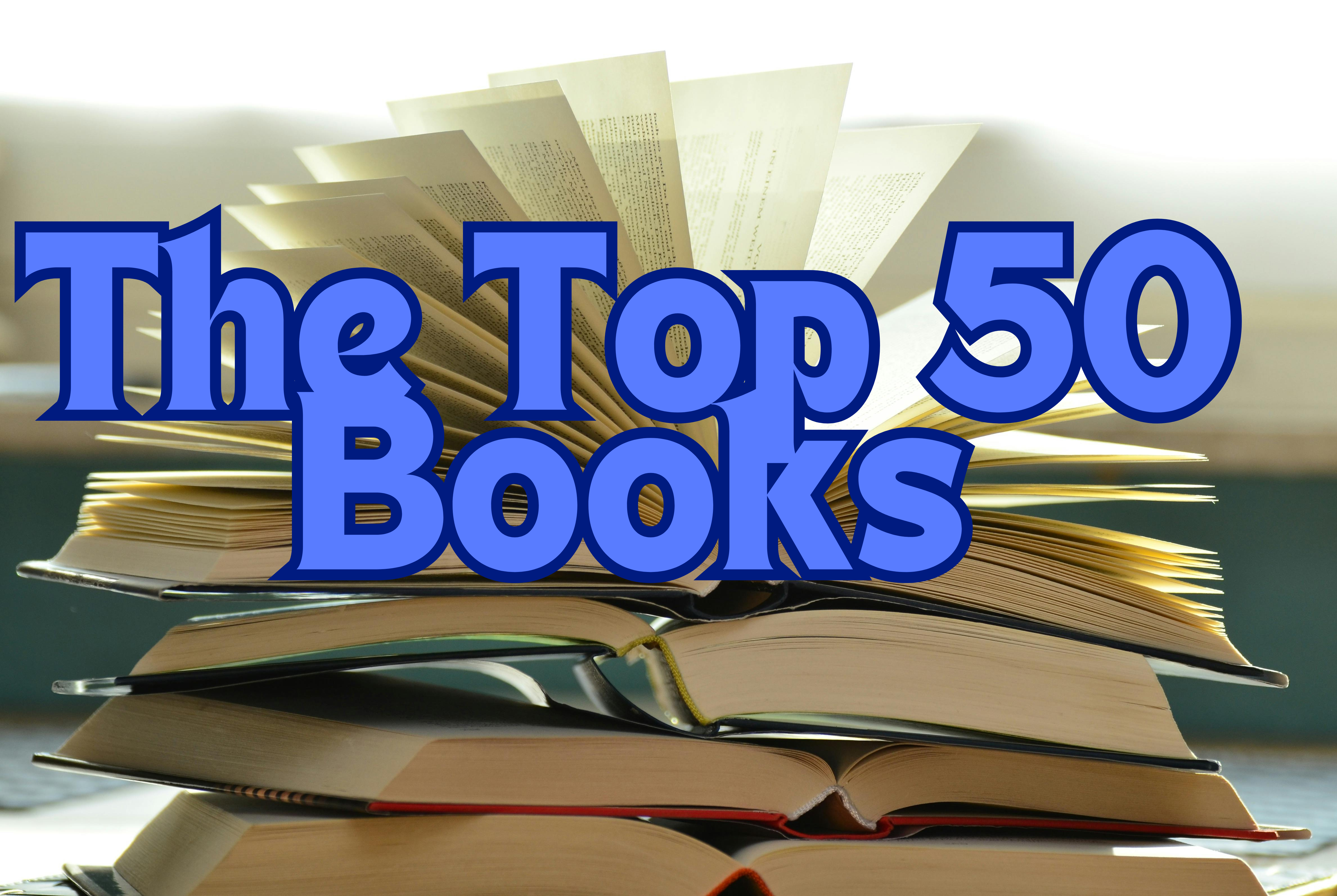 The Top 50 Books - The Top 50 Books On Various Subjects